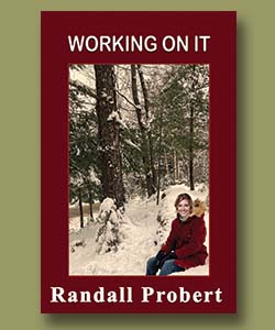 Randall Probert, Maine Raconteur